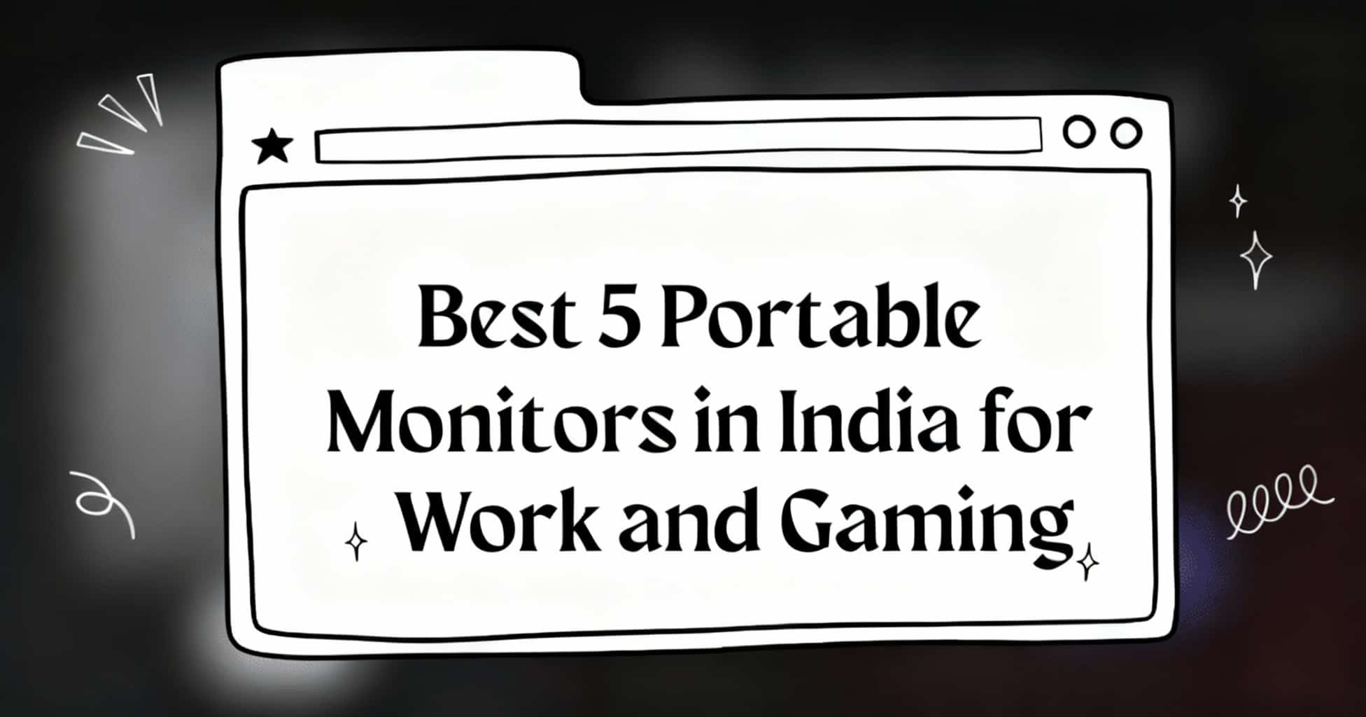 Best 5 Portable Monitors in India for Work and Gaming - PCPartsPicker India